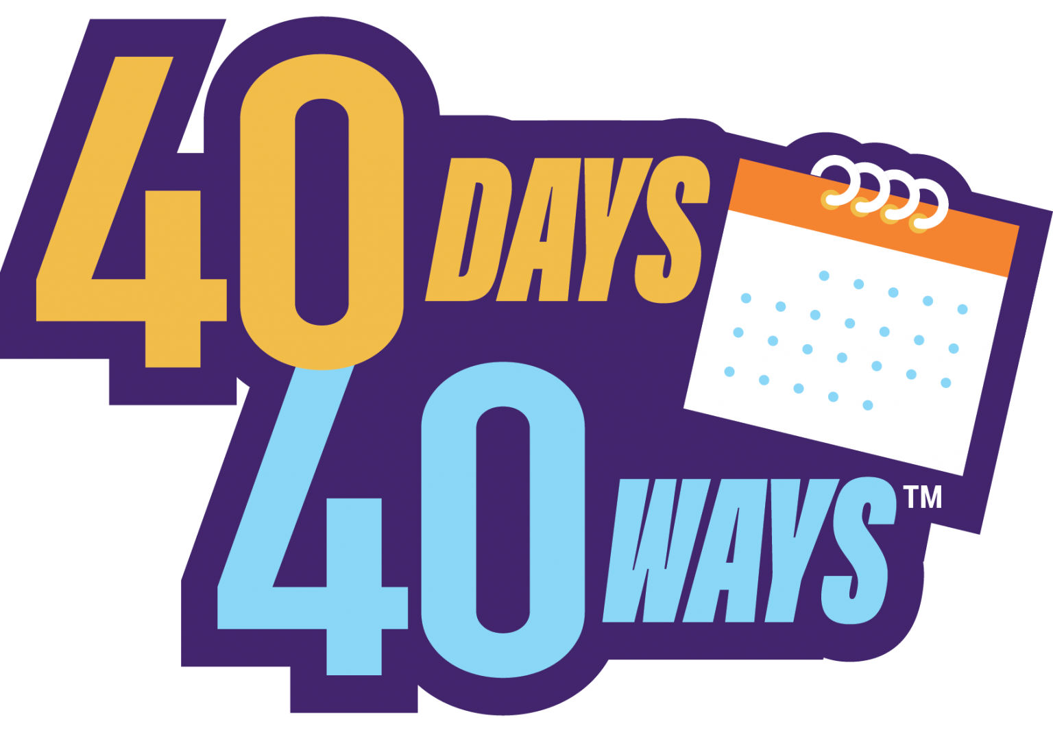 40 Days 40 Ways